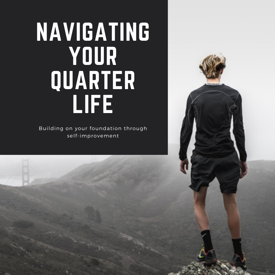 Navigating Your Quarter Life | QLC #001 | by Nathan Winnie | Medium