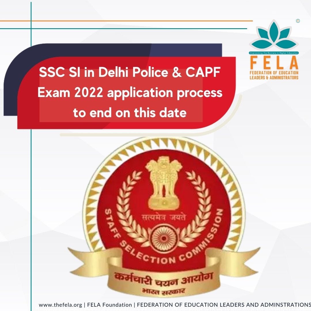 SSC SI in Delhi Police & CAPF Exam 2022 application process to end on ...
