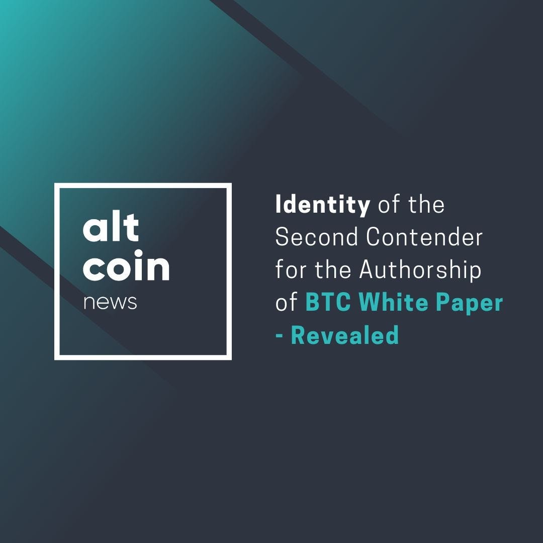 Altcoin News: Identity of the Second Contender for the Authorship of ...