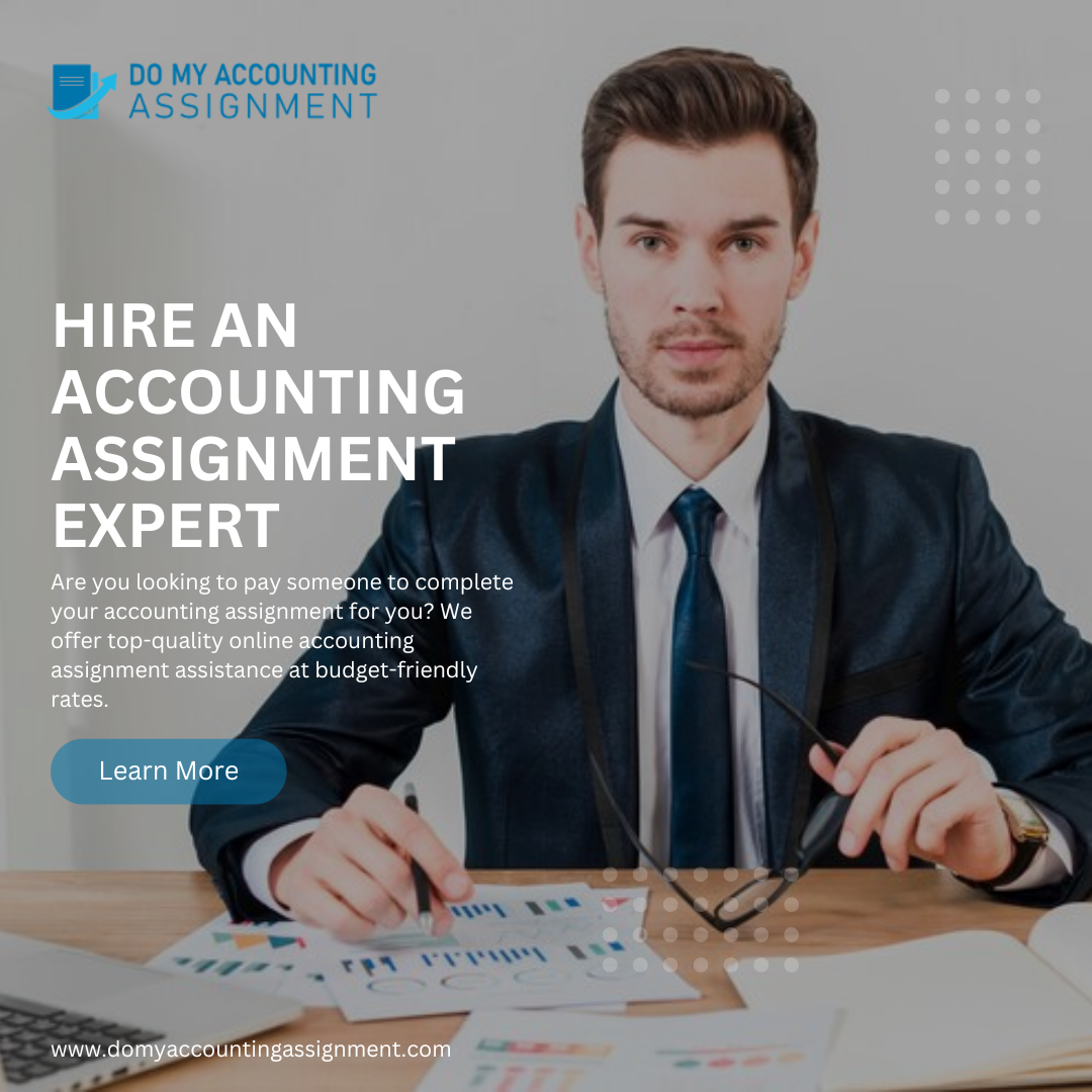 Unlock Academic Success with DoMyAccountingAssignment.com: Your ...