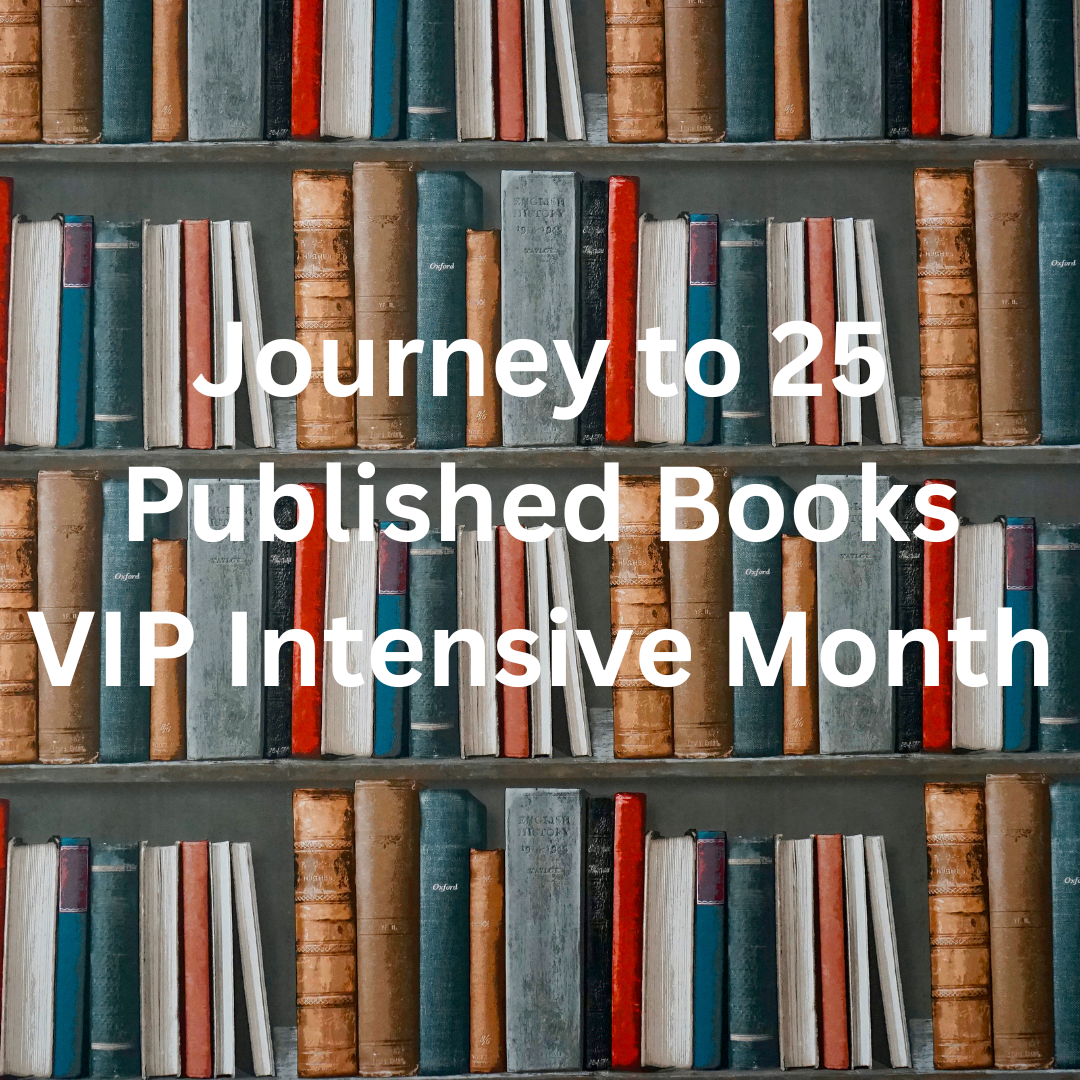 Your Journey to 25 Published Books in a Month or Less: Why Publish So ...
