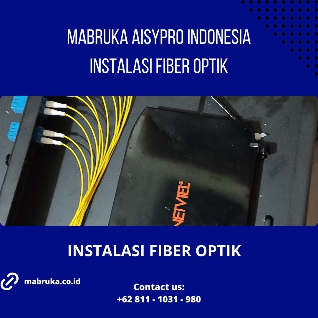 Fiber Optik Termination. Fiber Optik Termination PT. Mabruka… | by Badadama | Medium