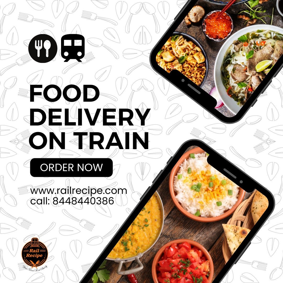 Relish the Journey: Food Delivery on Trains with RailRecipe | by ...