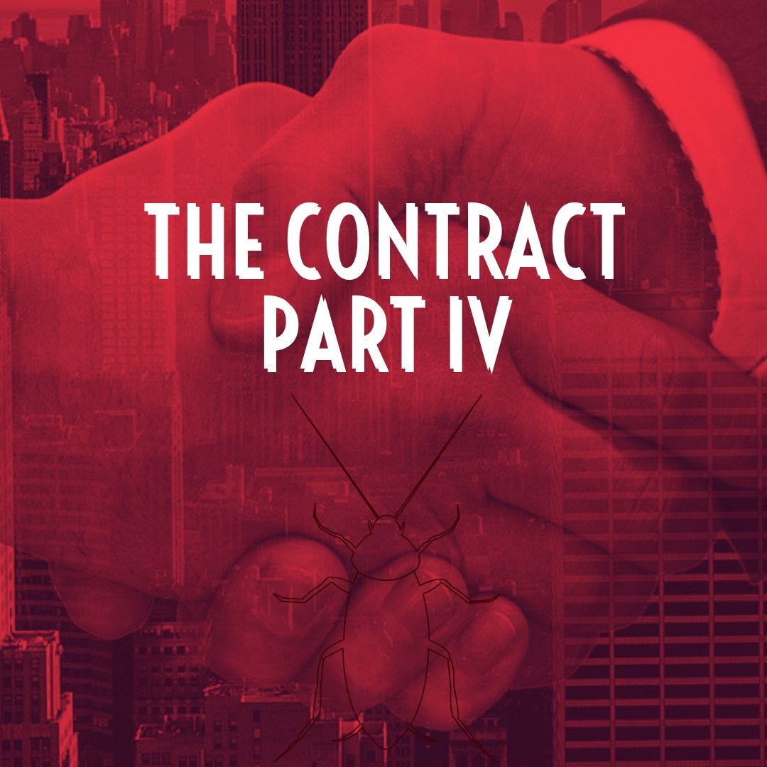 The Contract Part IV. The Centipede and the Spider. Suitable… | by ...