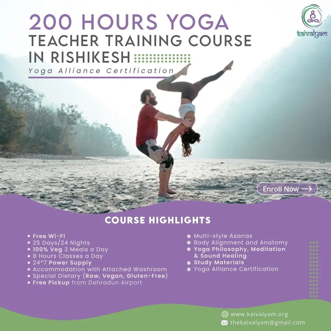 200 Hours Yoga Teacher Training in Rishikesh, India - Kaivalyam - Medium