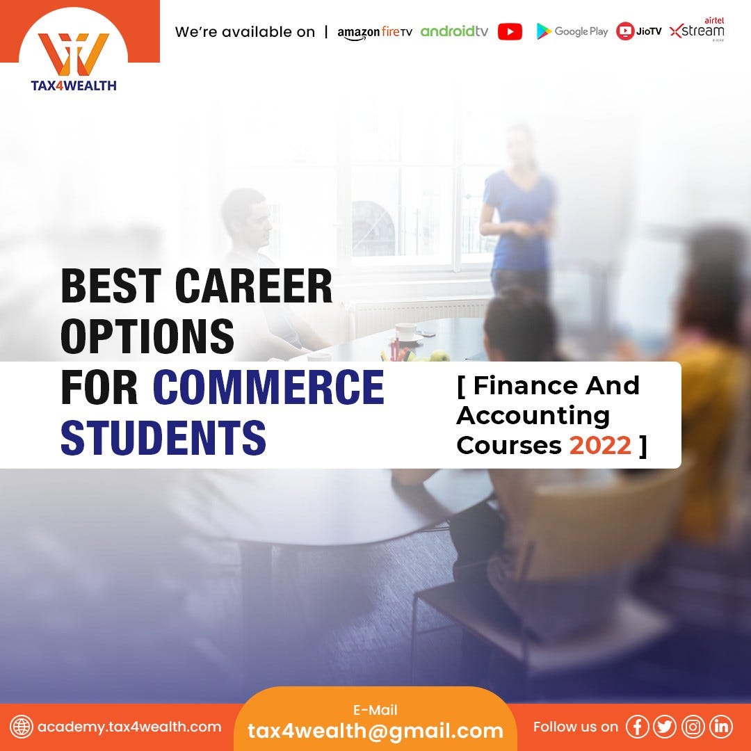 Best Career Options For Commerce Students | Academy Tax4wealth - Rekha ...