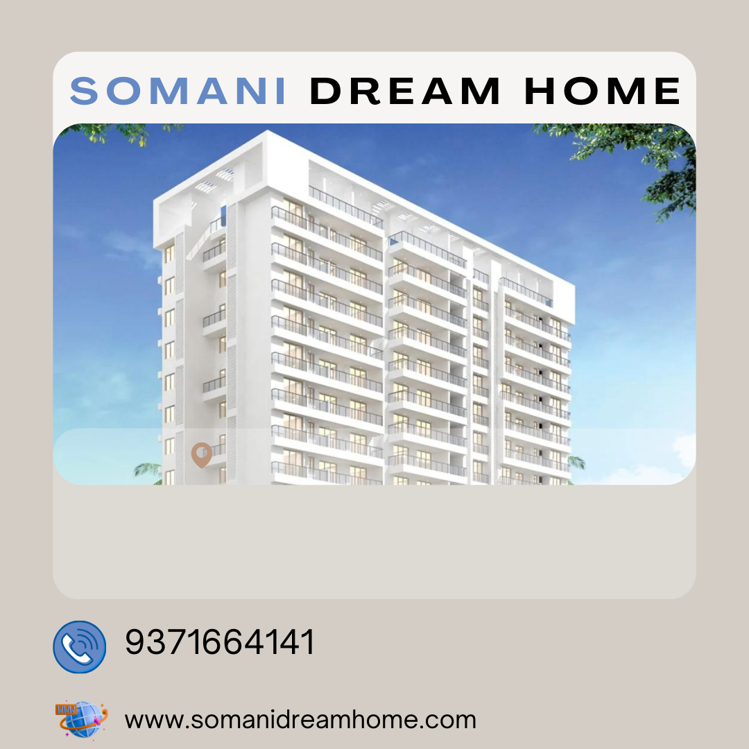 Discover Your Somani Dream Home: Exploring Luxury Residences | by ...