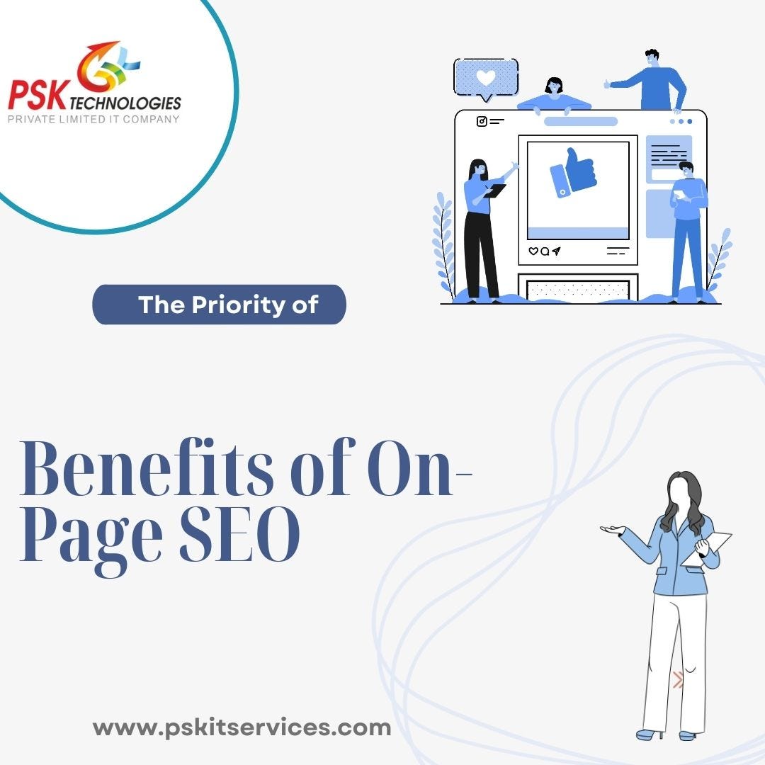 Benefits of On-Page SEO || PSK Technologies Pvt. Ltd - Pskabhay - Medium