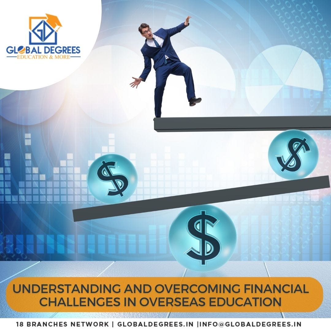 Understanding and Overcoming Financial Challenges in Overseas Education ...