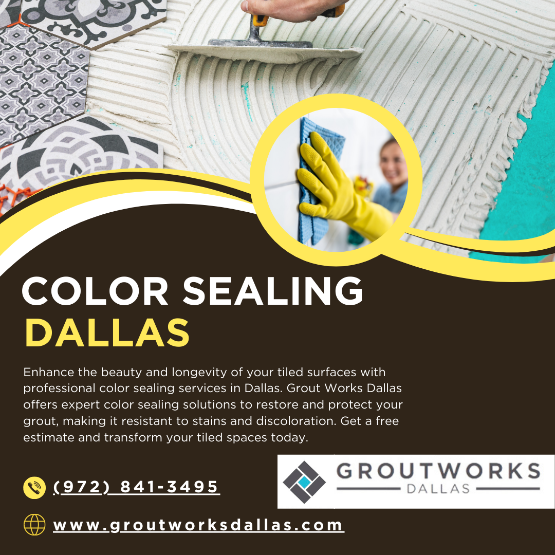 Color Sealing Dallas | Grout Works Dallas - Grout Works Dallas - Medium