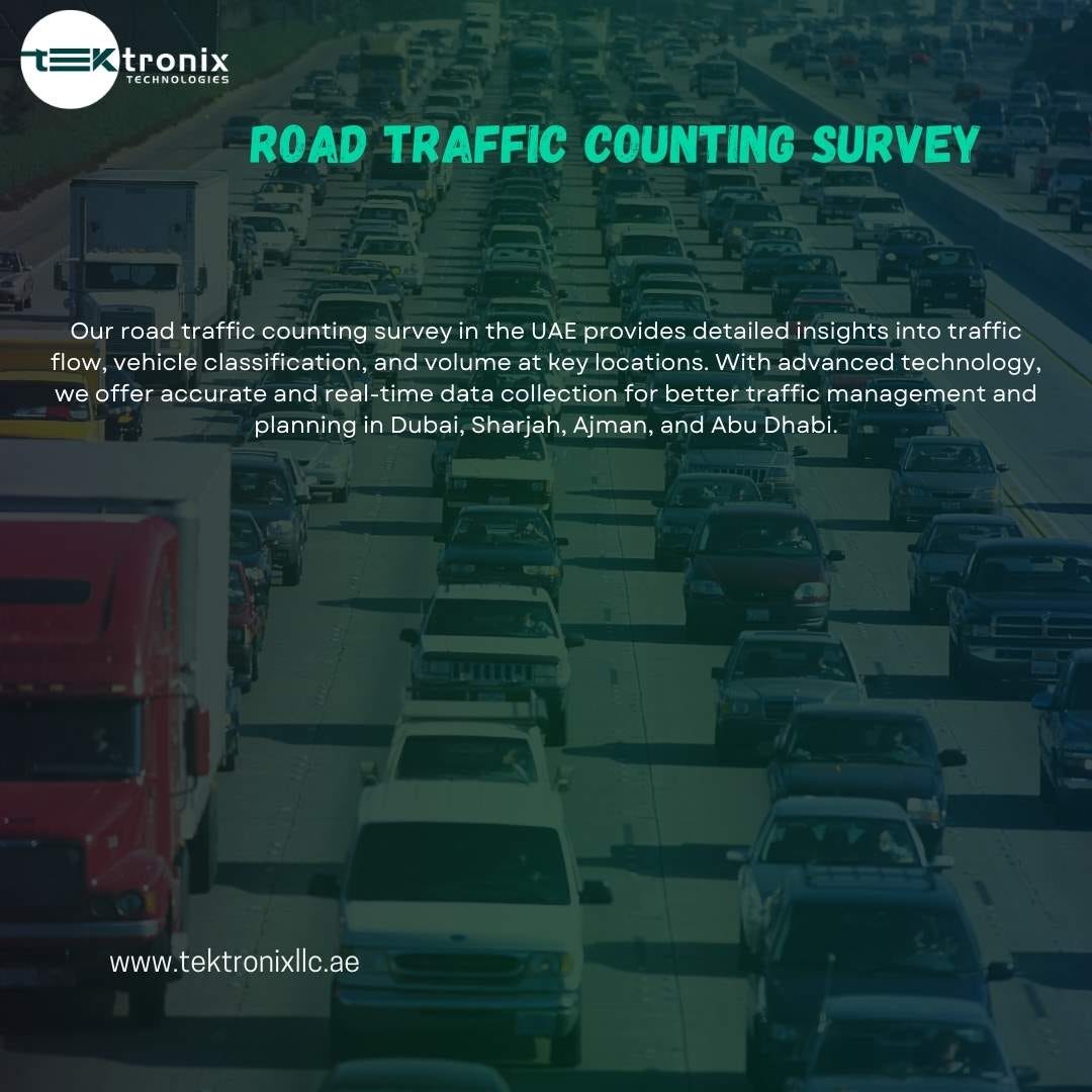 The Crucial Role of Traffic Counting Surveys in UAE Urban Planning | by ...