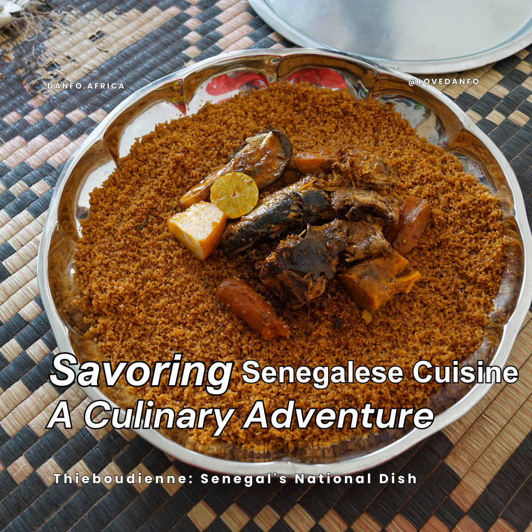 Savoring Senegalese Cuisine: A Culinary Adventure | by Prince Dynast ...