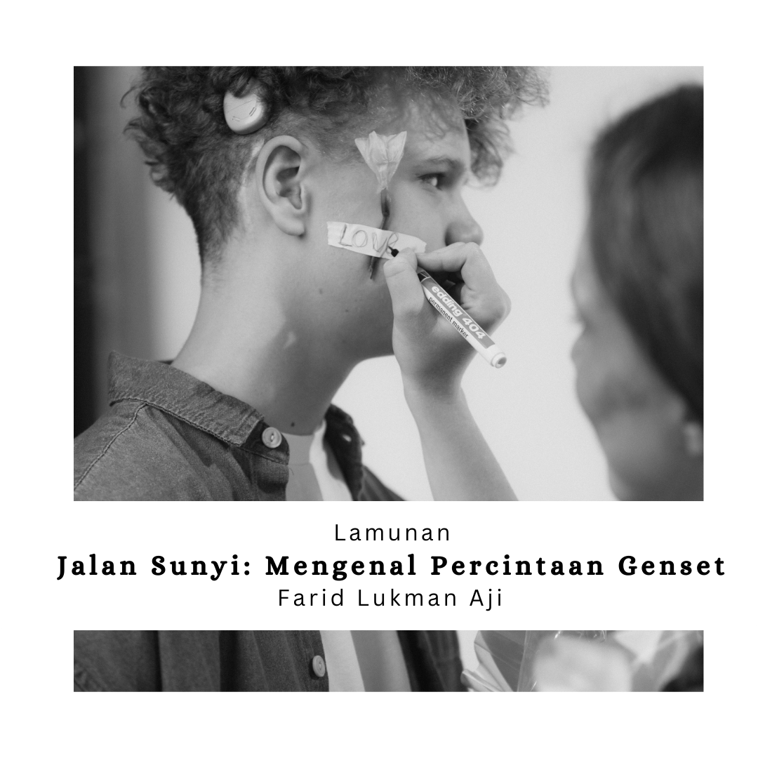 Jalan Sunyi: Mengenal Percintaan Genset | by Sokola Sogan | Medium