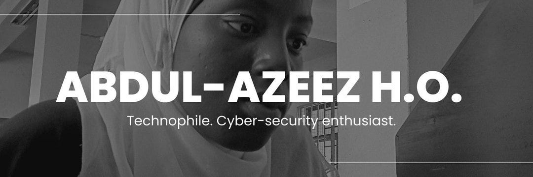 My Journey into Tech and Cybersecurity 1/2 | by Halimah Olaolohun Abdul-Azeez | Medium