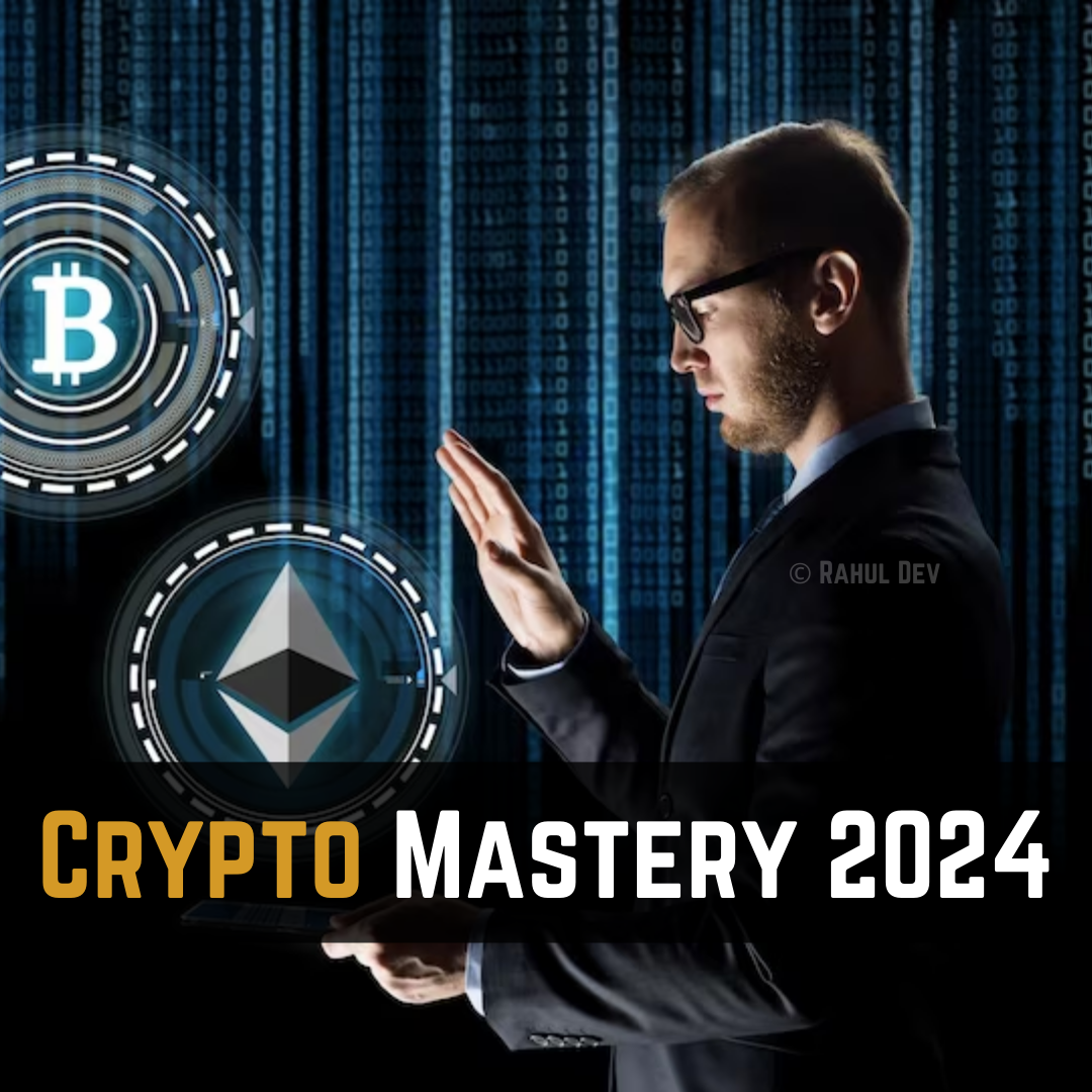 Crypto Mastery 2024: Workshop on Cryptos | by RD | Tech Ideas and ...