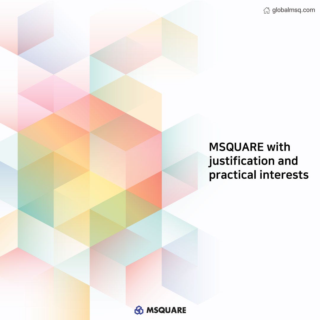 MSQUARE, where rhetoric meets reality | by MSQUARE GLOBAL_MSQ | Medium