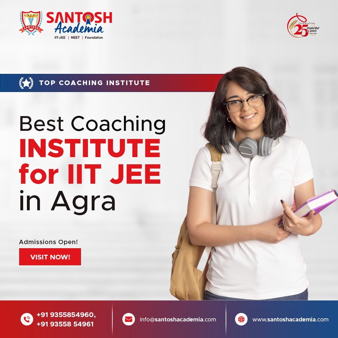 Best Coaching Institute for IIT JEE in Agra - Santosh Academia - Medium