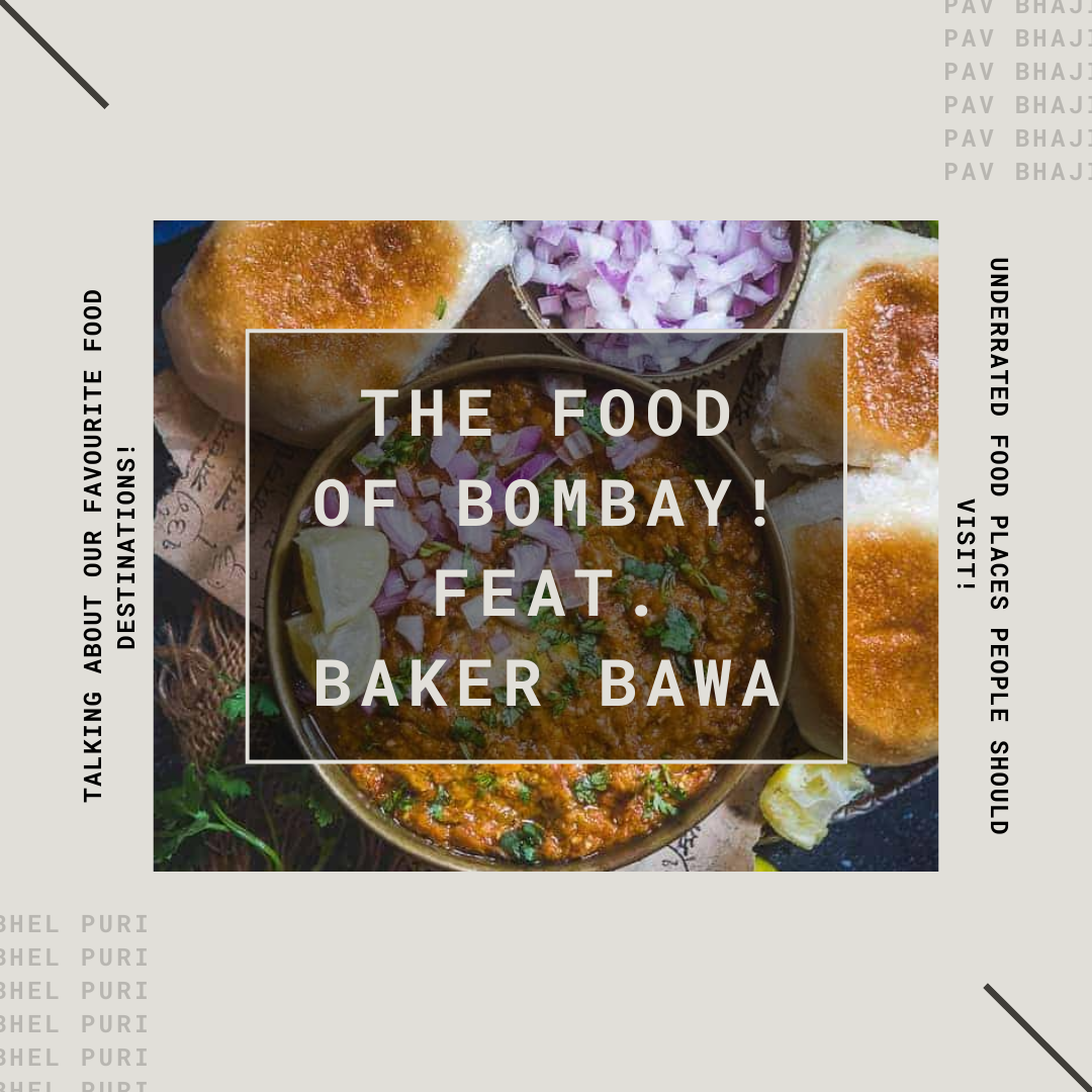 The Food of Bombay (Mumbai) Tells a Story! | by The Sheeples | Medium