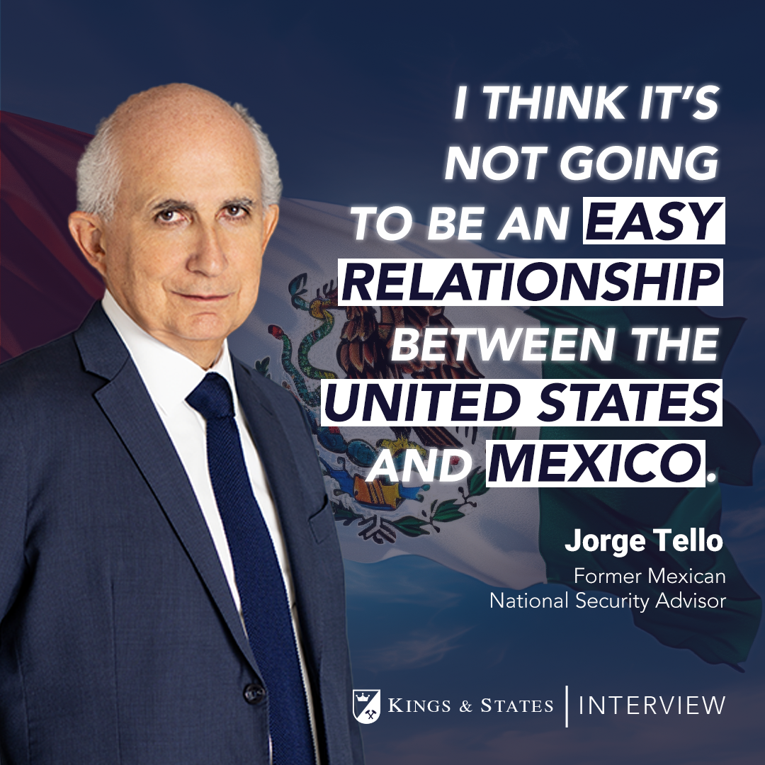 A conversation with Jorge Tello, former Mexican National Security ...
