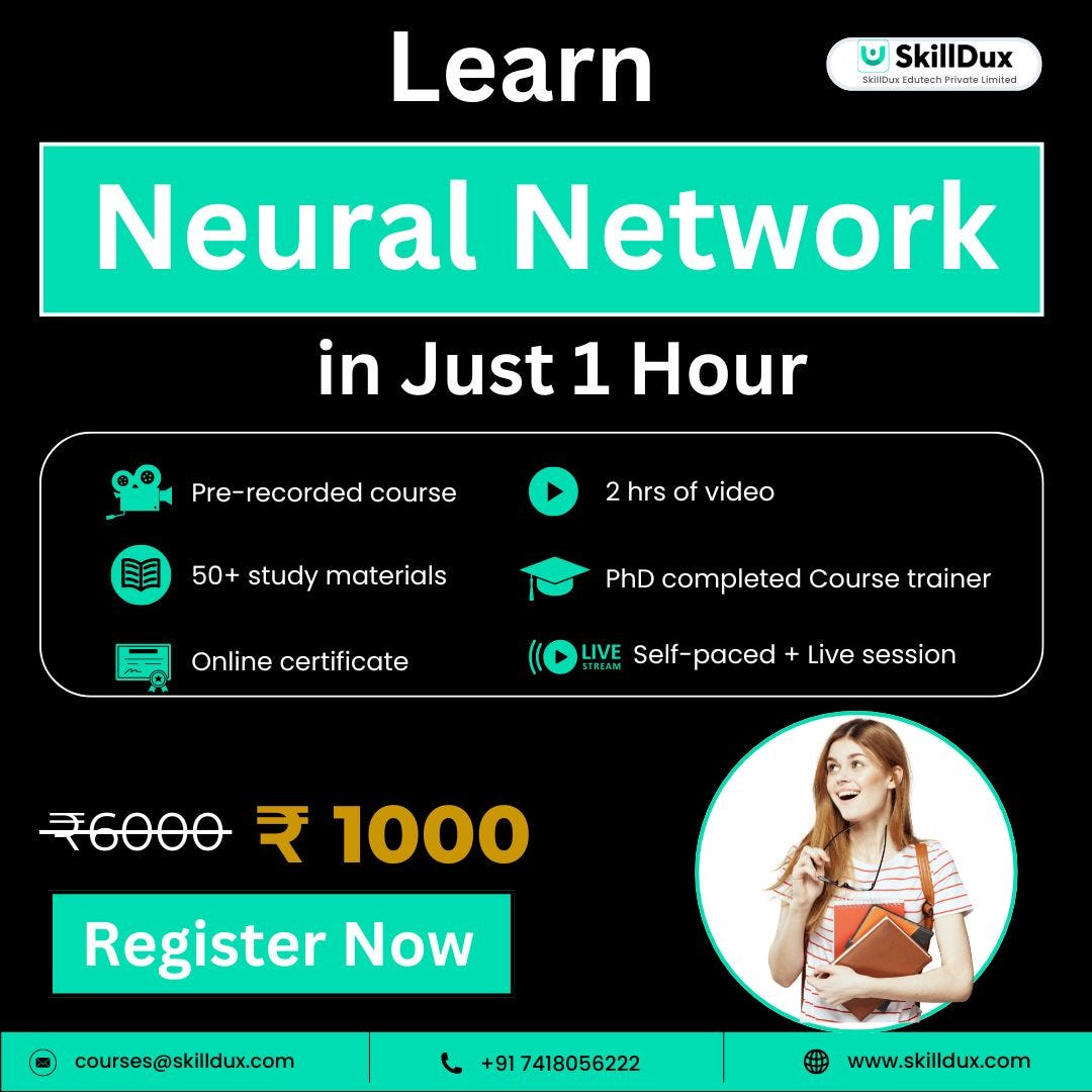 Best Neural Networks Online Training - Skilldux - Medium