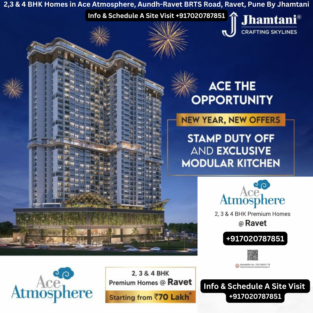 2,3 & 4 BHK Homes in Ace Atmosphere, Aundh-Ravet BRTS Road, Ravet, Pune ...