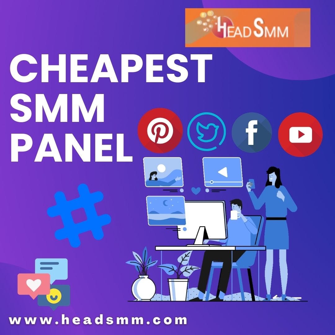 Cheapest SMM Panel in Pakistan - Head SMM - Medium