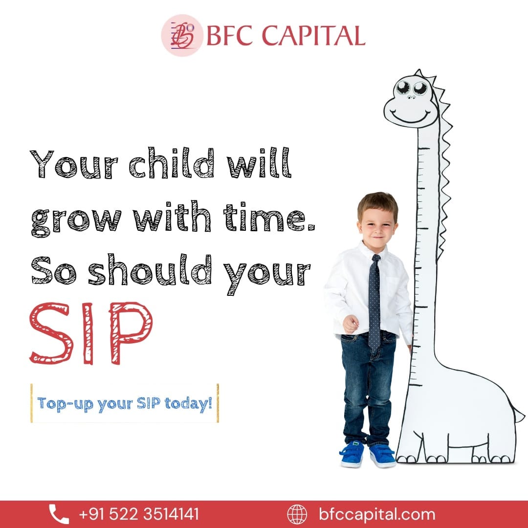 BFC CAPITAL — Invest in Child SIP for better future - BFC CAPITAL - Medium
