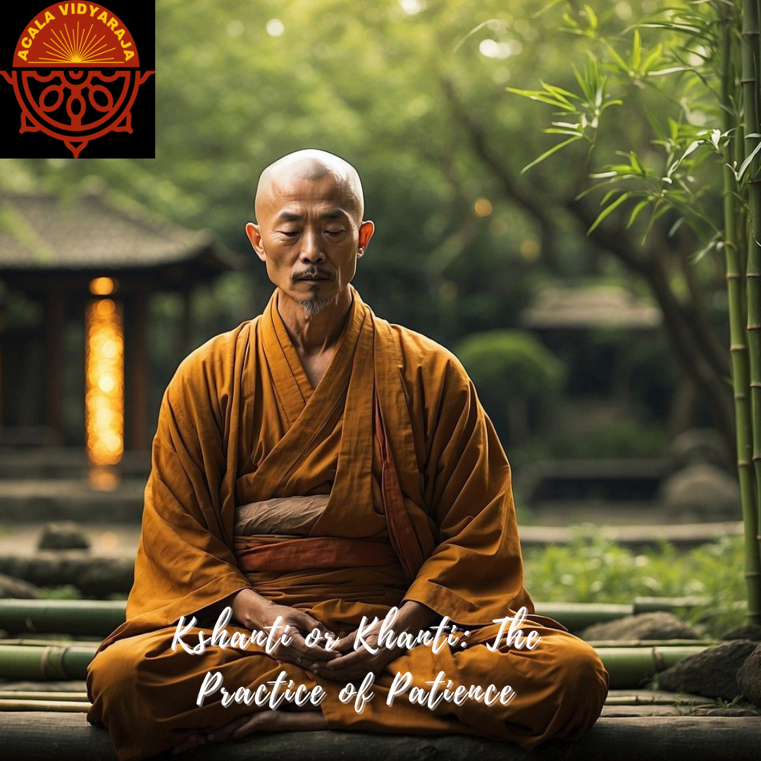 Kshanti, or khanti in Pali, is a fundamental concept in both Theravāda ...