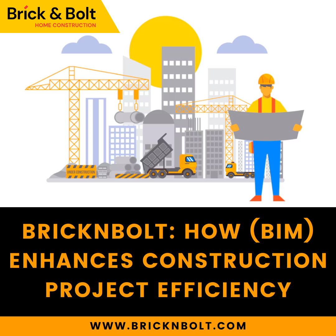 BricknBolt: How (BIM) Enhances Construction Project Efficiency | by ...