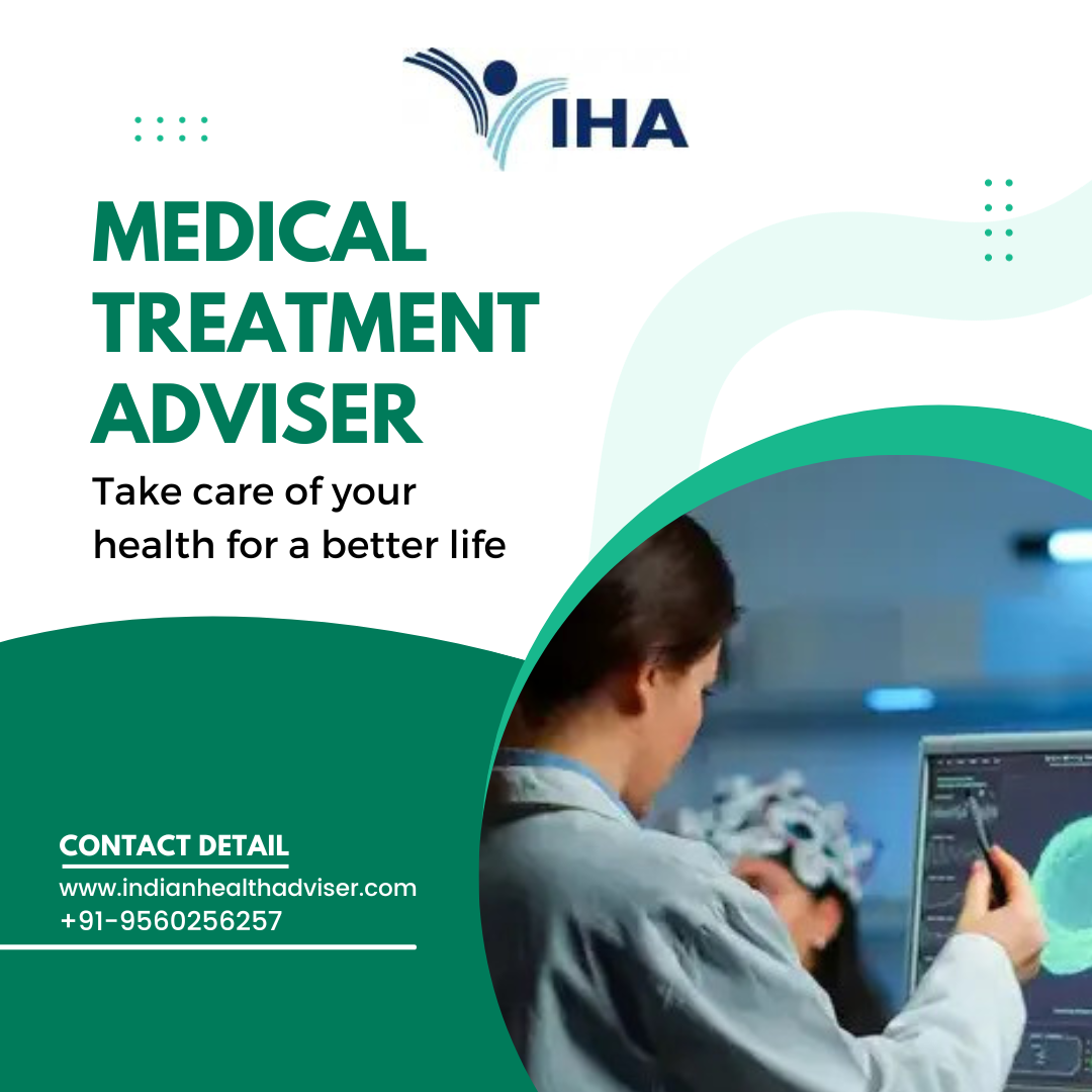 Medical Treatments Adviser in India — Indian Health Adviser | by Indian ...