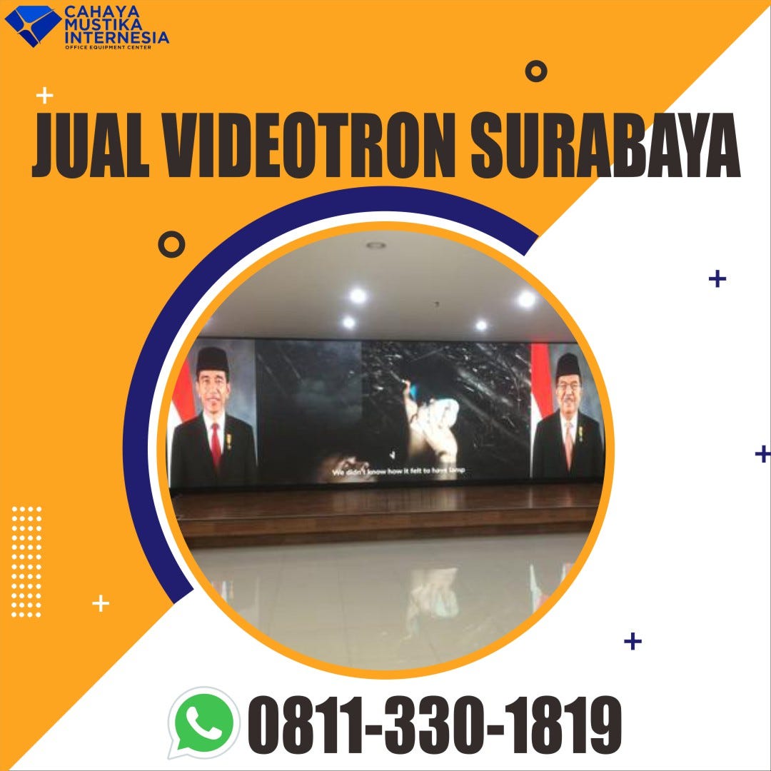 WA 0811–330–1819, Jual Videotron Outdoor Surabaya | by WA 0811-330-1819, Jual Videotron Mini ...