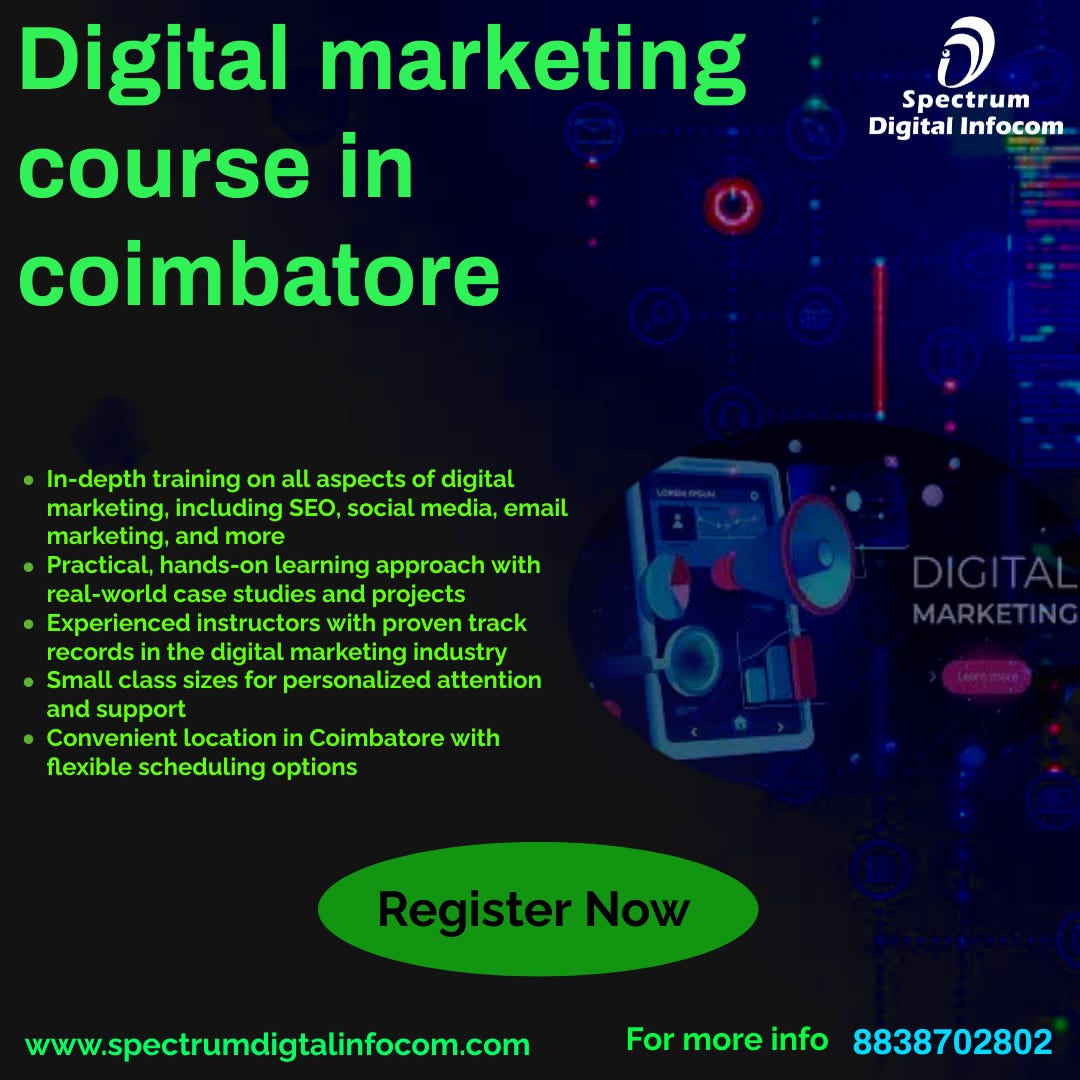 Digital marketing course coimbatore | by Karthik53579 | Medium