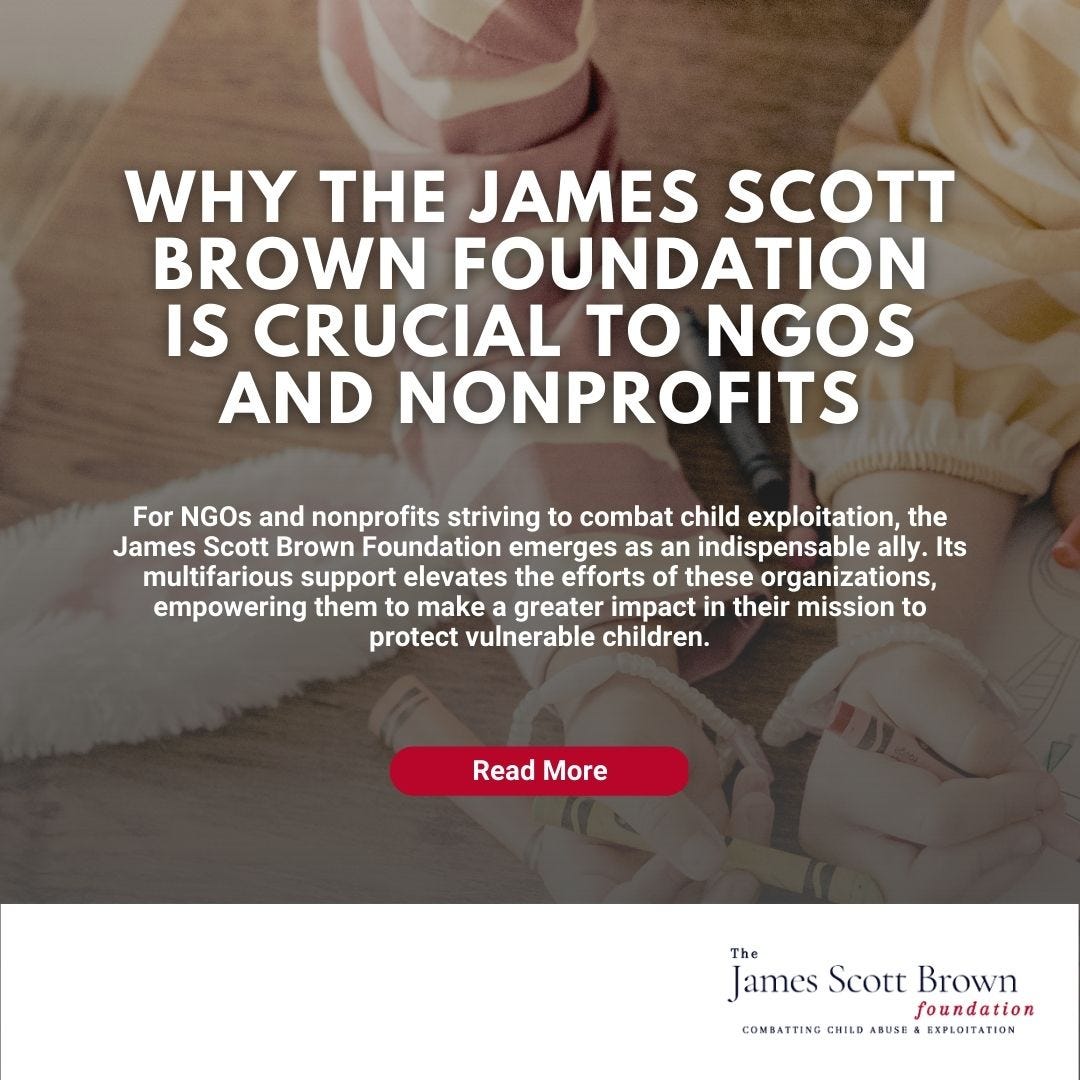 Why the James Scott Brown Foundation is Crucial to NGOs and Nonprofits ...