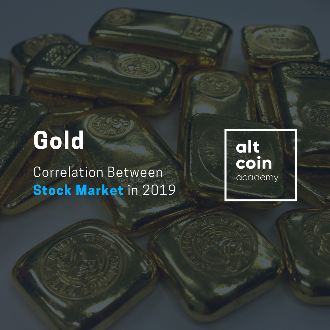 Correlation Between Gold and the Stock Market in 2019 | by Novem | The ...