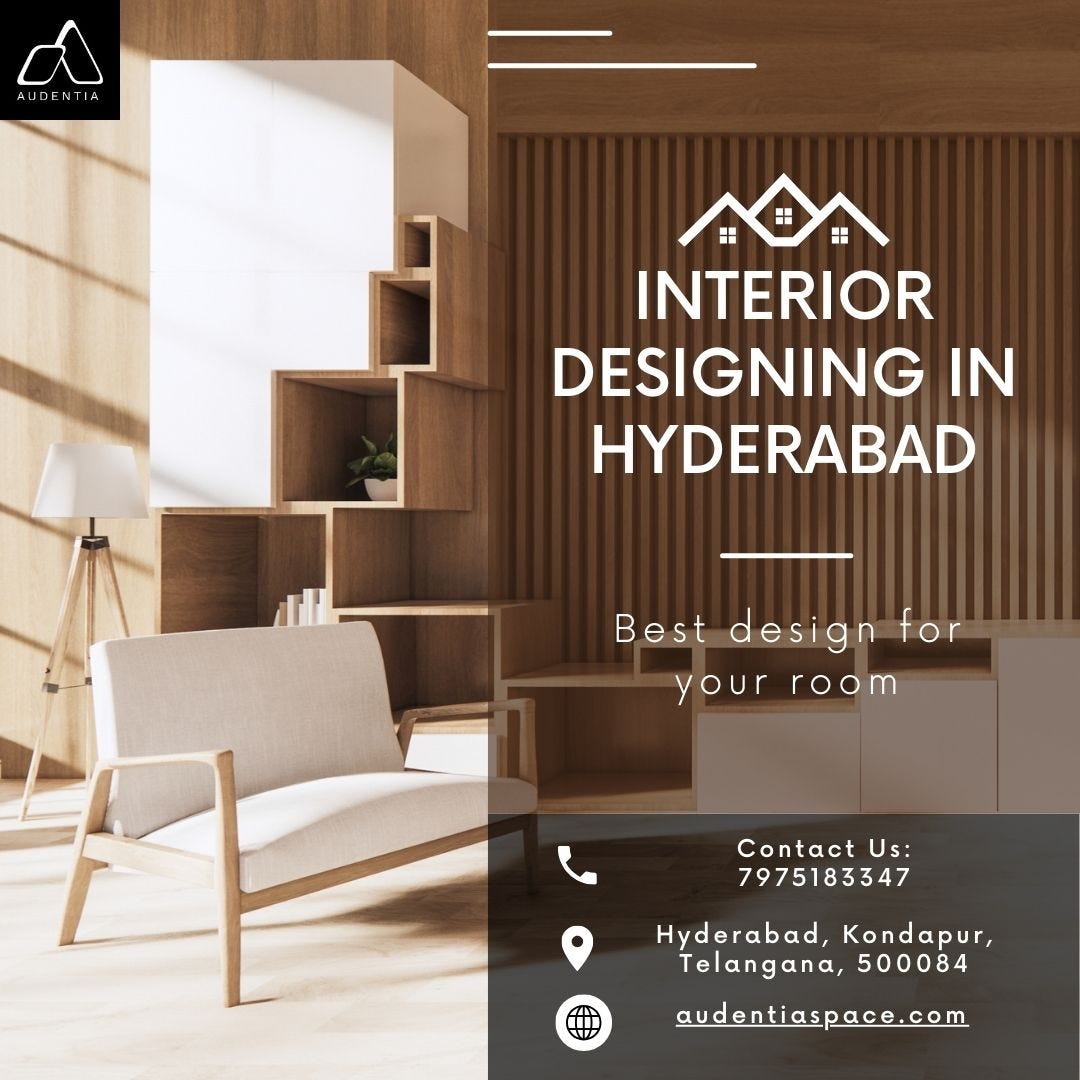 Discover the Best Interior Designer Company in Hyderabad | by Audentia ...