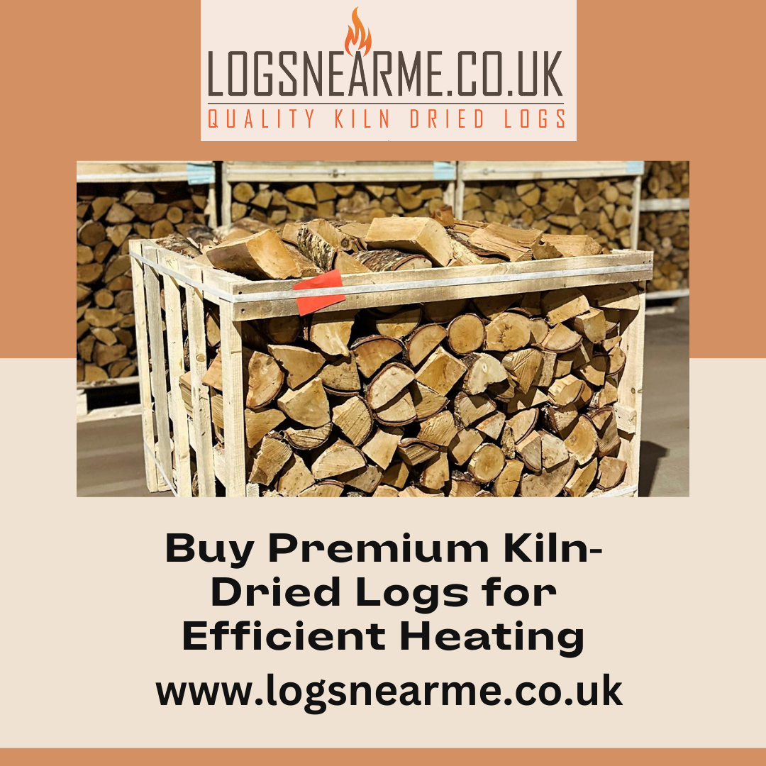 Buy Premium Kiln-Dried Logs for Efficient Heating | by logs nearme ...