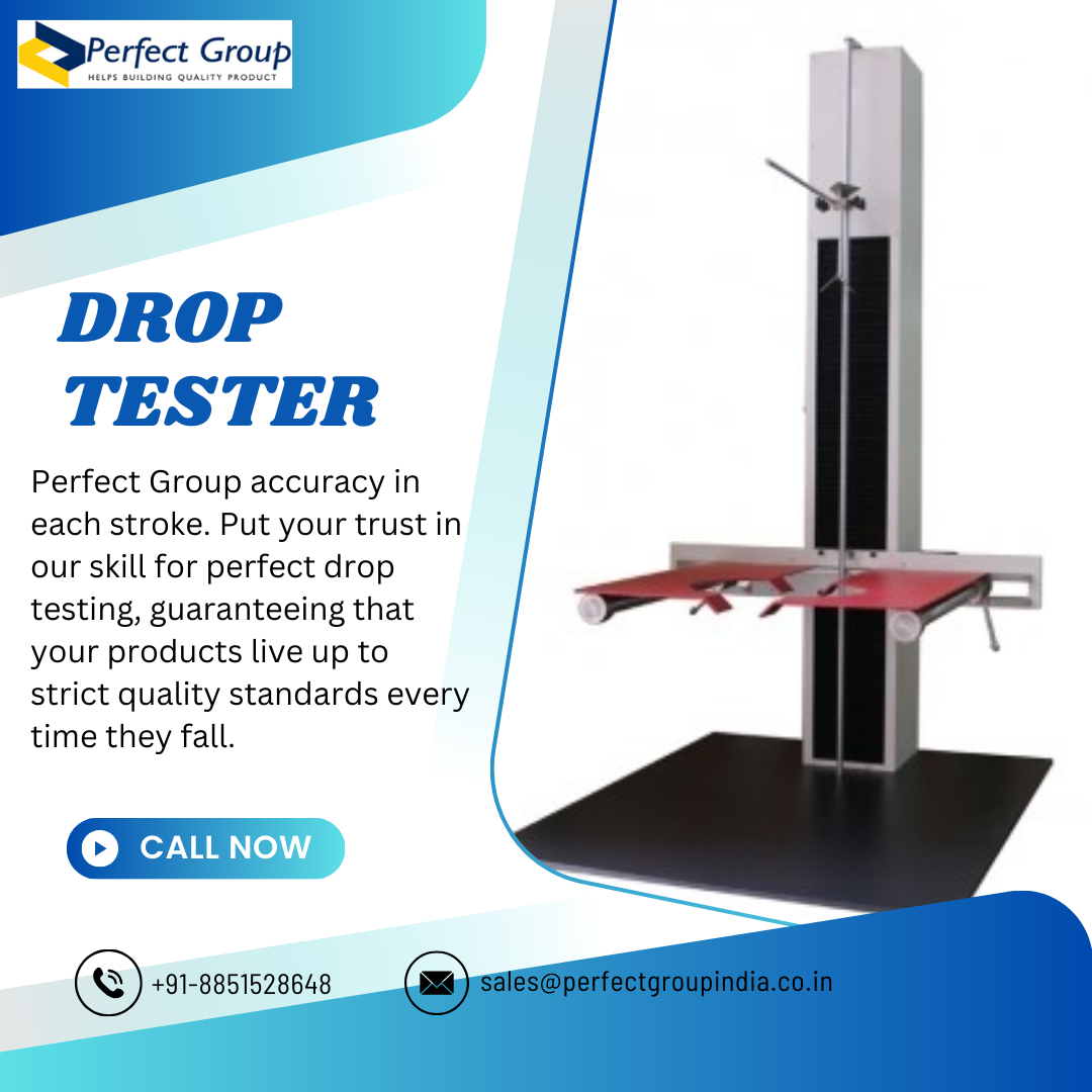 Drop Tester | Perfect Group - Saniya - Medium