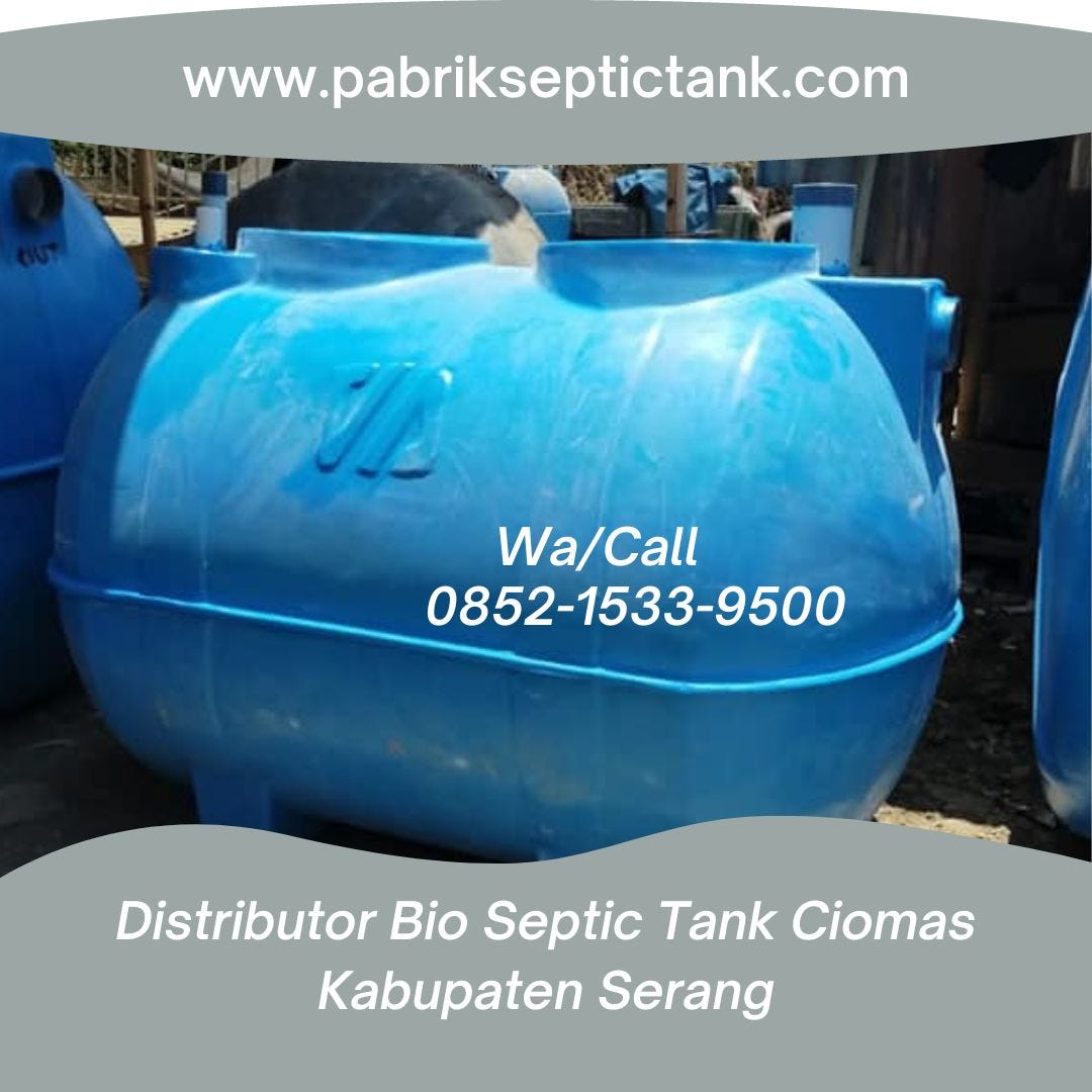 PABRIKNYA LANGSUNG, CALL +62 852–1533–9500, Kontaktor Septic Tank Biotech Melayani Ciomas ...
