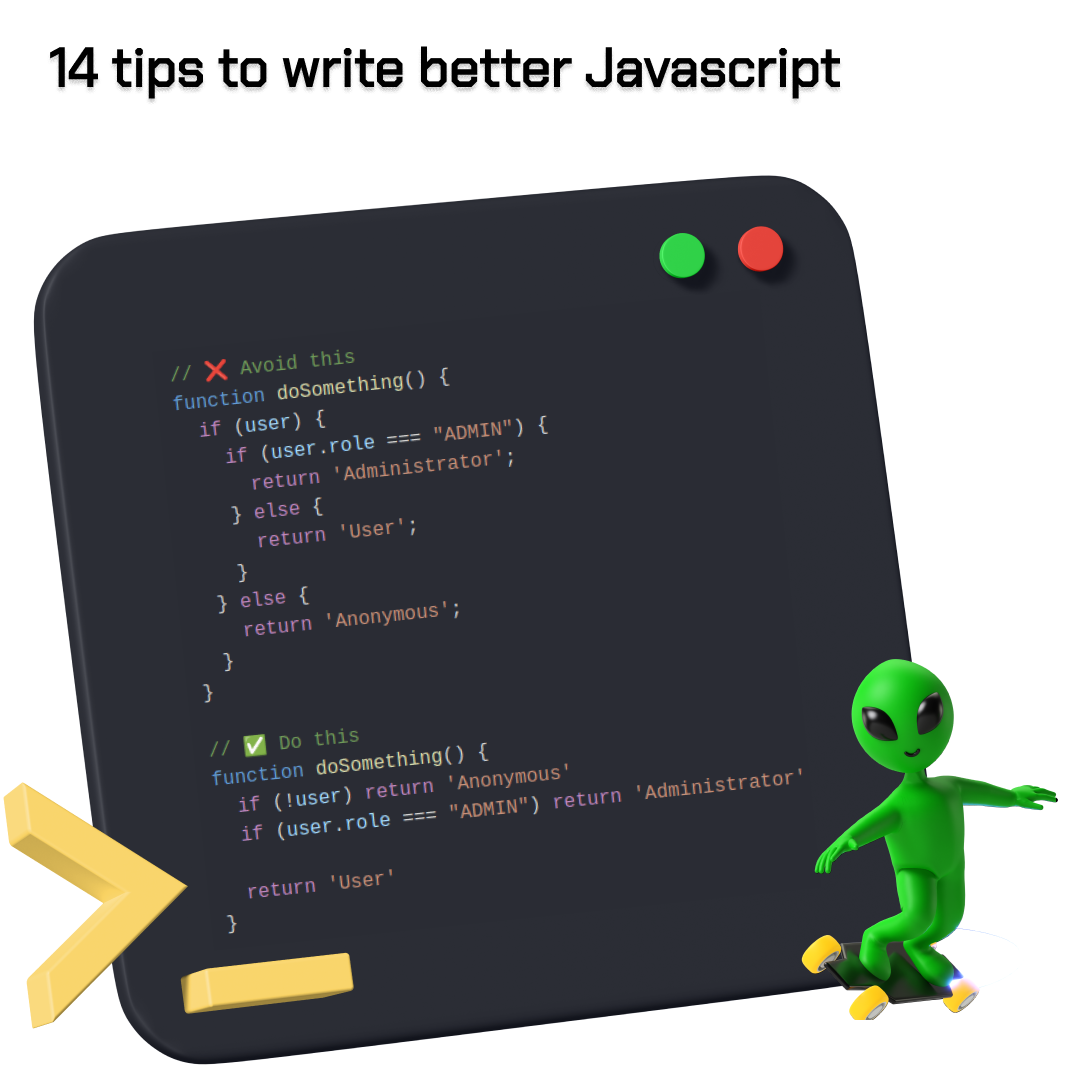 14 Tips to Write Better JavaScript | by Melvin Vmegen | Stackademic