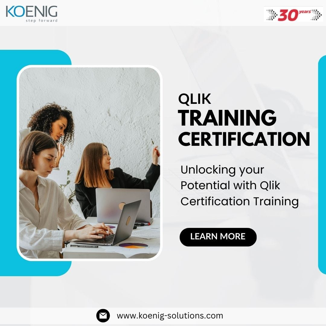 Unlock your Potential with Qlik Certification Training from Koenig Solutions | by Sia Miller ...