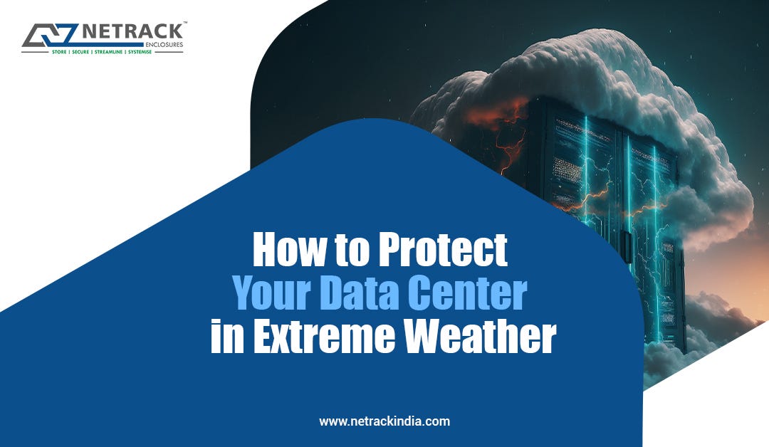 How to Protect Your Data Center in Extreme Weather | by ...