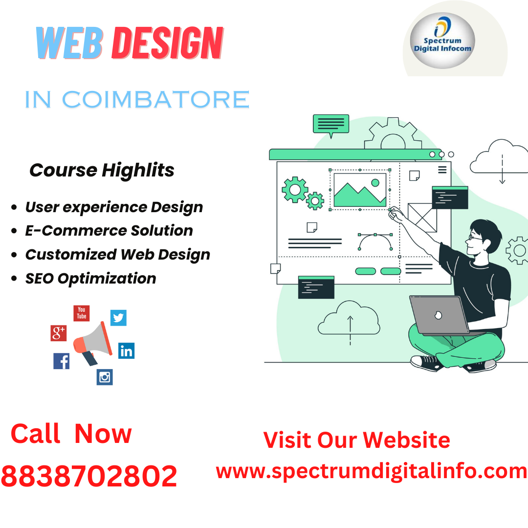 WEB DESIGN IN COIMBATORE. Spectrum Digital Infocom Web Design in… | by Srevanth | Jan, 2024 | Medium