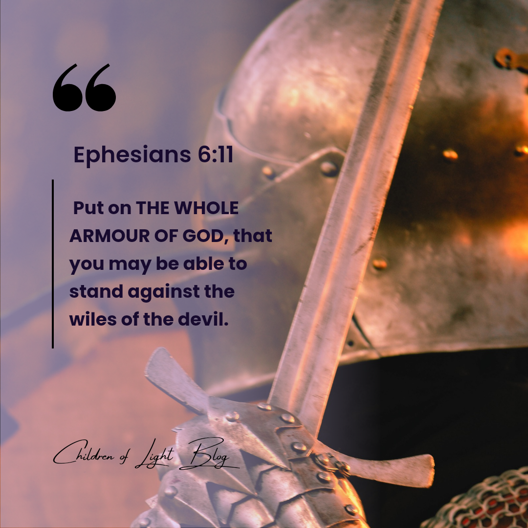 The Whole Armour of God. Put on the whole armor of God, that you… | by ...