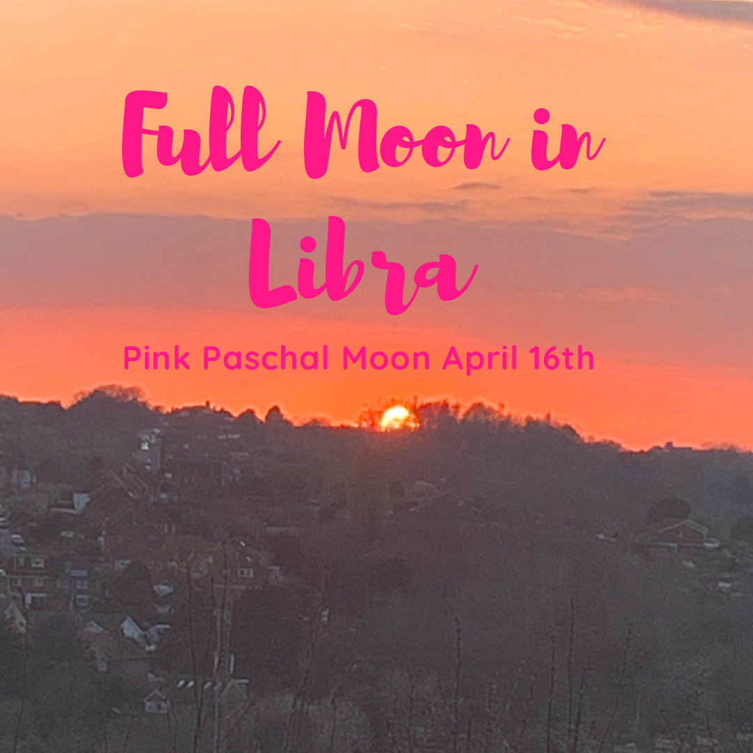 April 16th Full Pink Moon in Libra, the Paschal moon — Finding Balance ...