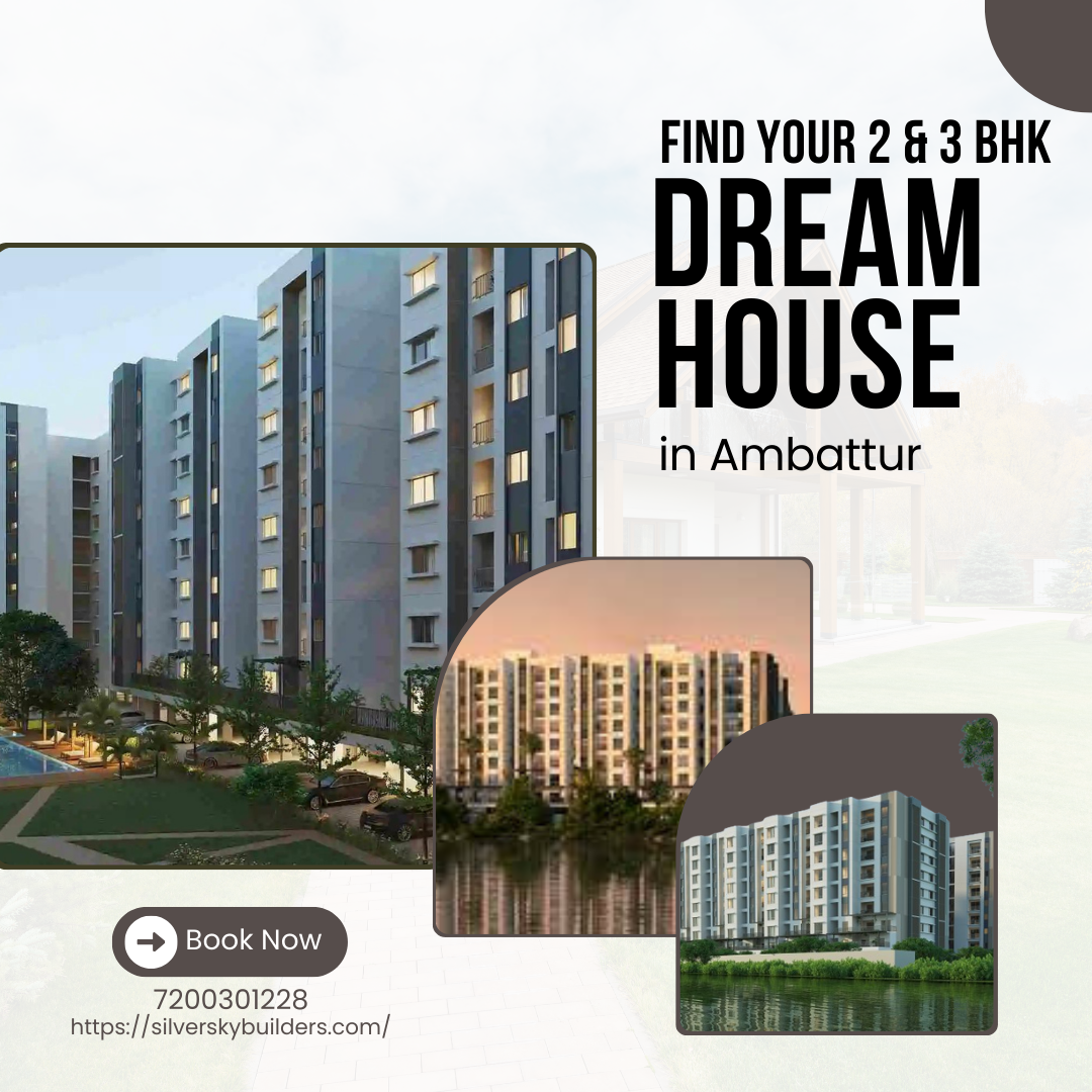 Luxury Living: The Best 3 BHK Apartments in Ambattur | by Sooriya | May ...