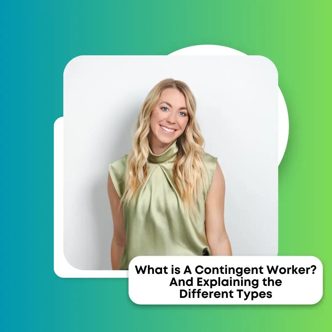 Definition of Contingent Workers in 2024 and The Types | by TCWGlobal ...