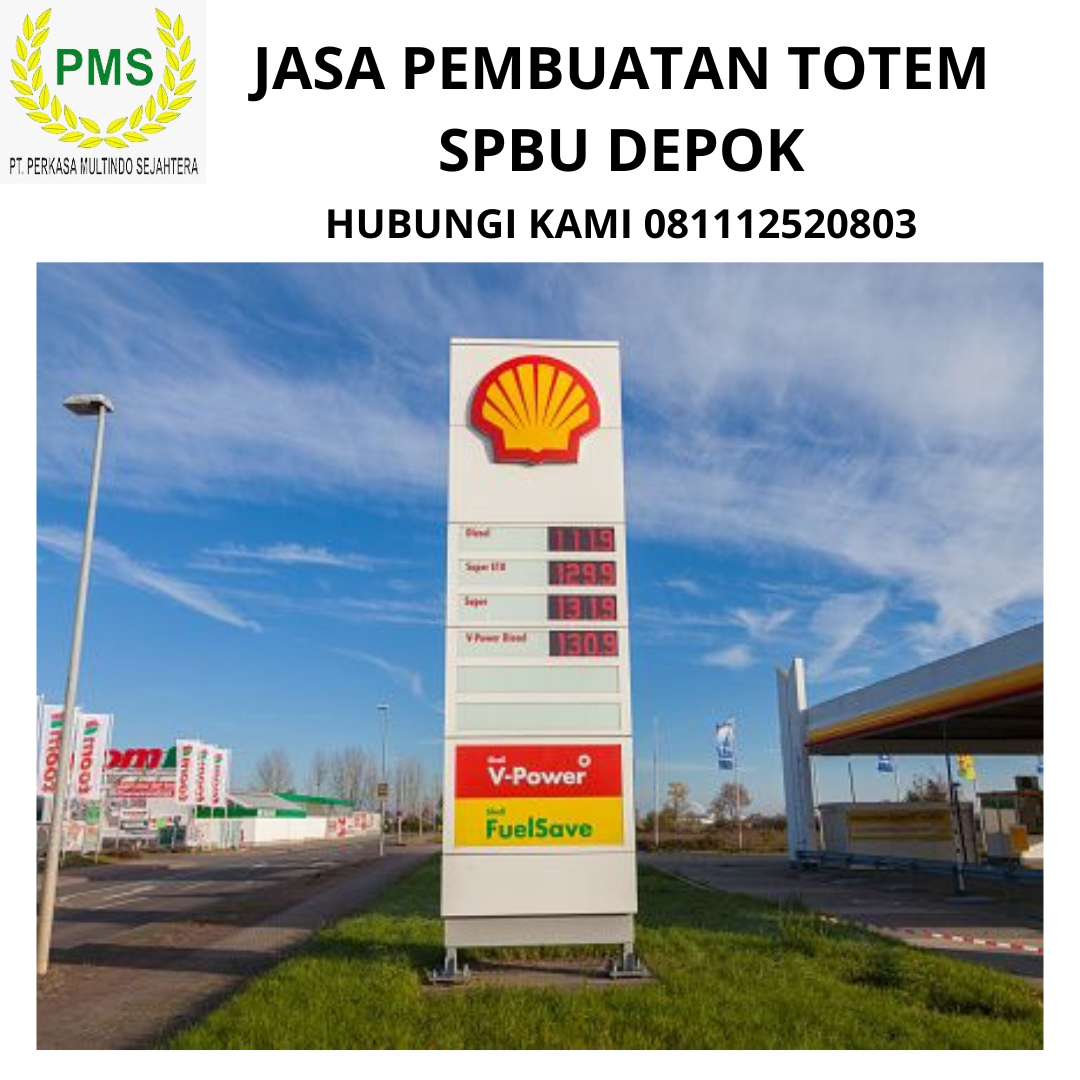 JASA PEMBUATAN TOTEM PYLON SIGN SPBU DEPOK 081112520803 - Dina ...