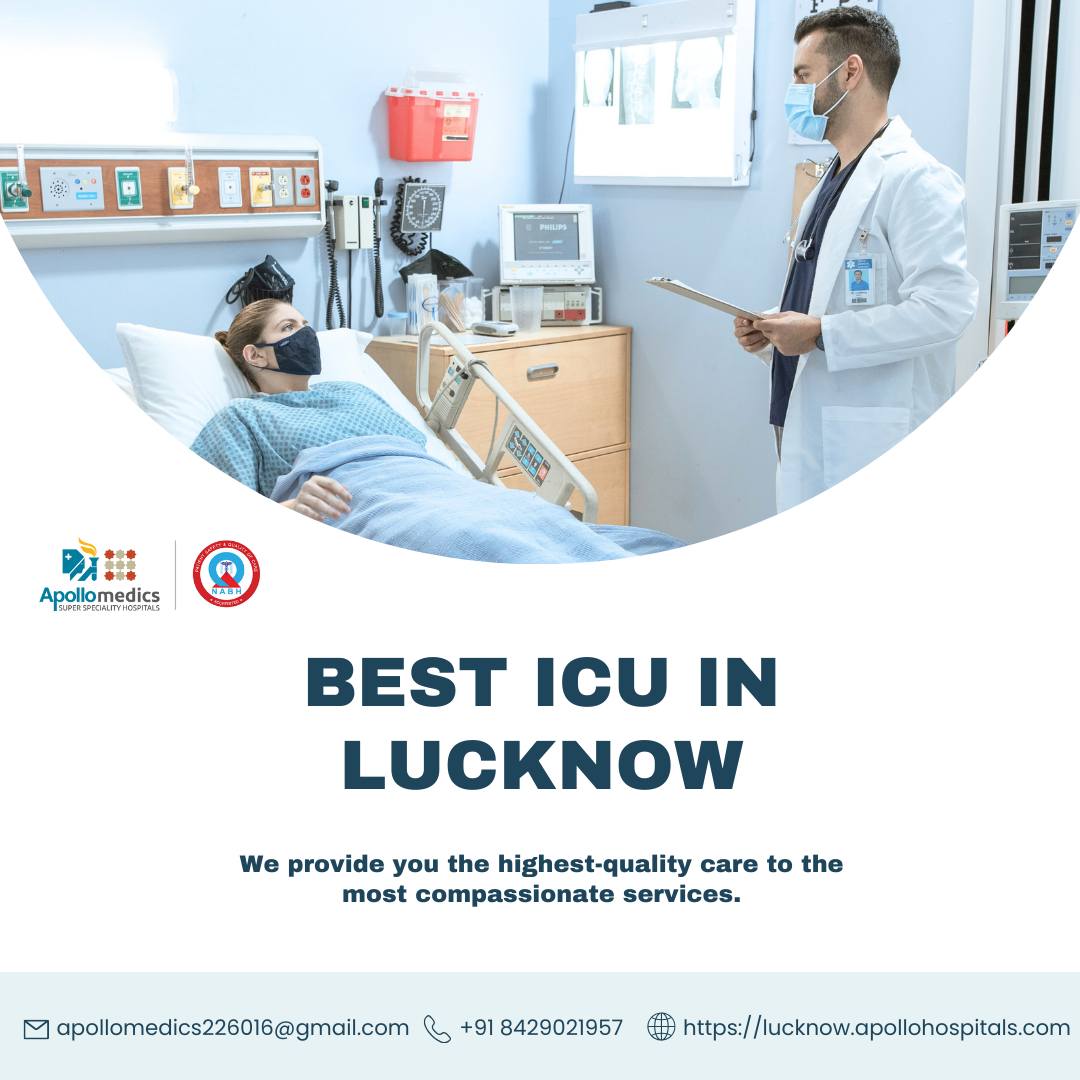 The Best ICU in Lucknow: A Guide for Critical Care | by Apollo ICU ...