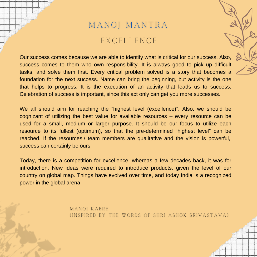 Manoj Mantra — Excellence. Our success comes because we are able… | by ...