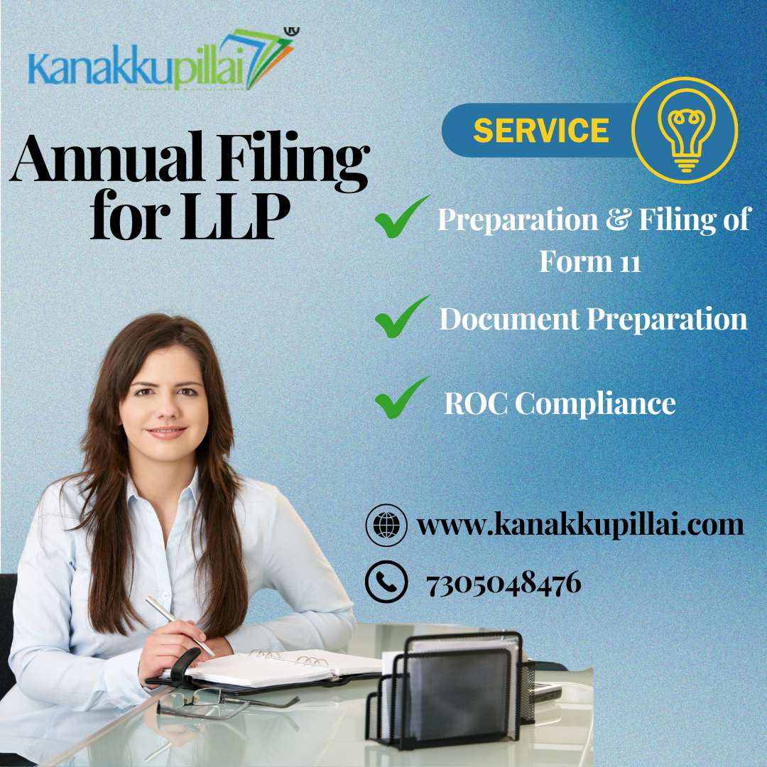 Annual Filing for LLP: Everything You Need to Know | by Sasikala ...